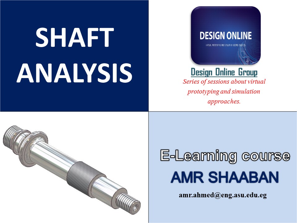 Design of Power Transmission Elements-Session2-Shaft Analysis1-Autodesk ...
