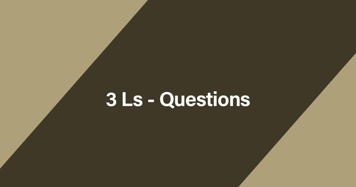 3Ls of Empowerment - Previous Examinations Questions