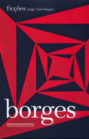 10 Livros de Jorge Luis Borges para ter na estante...