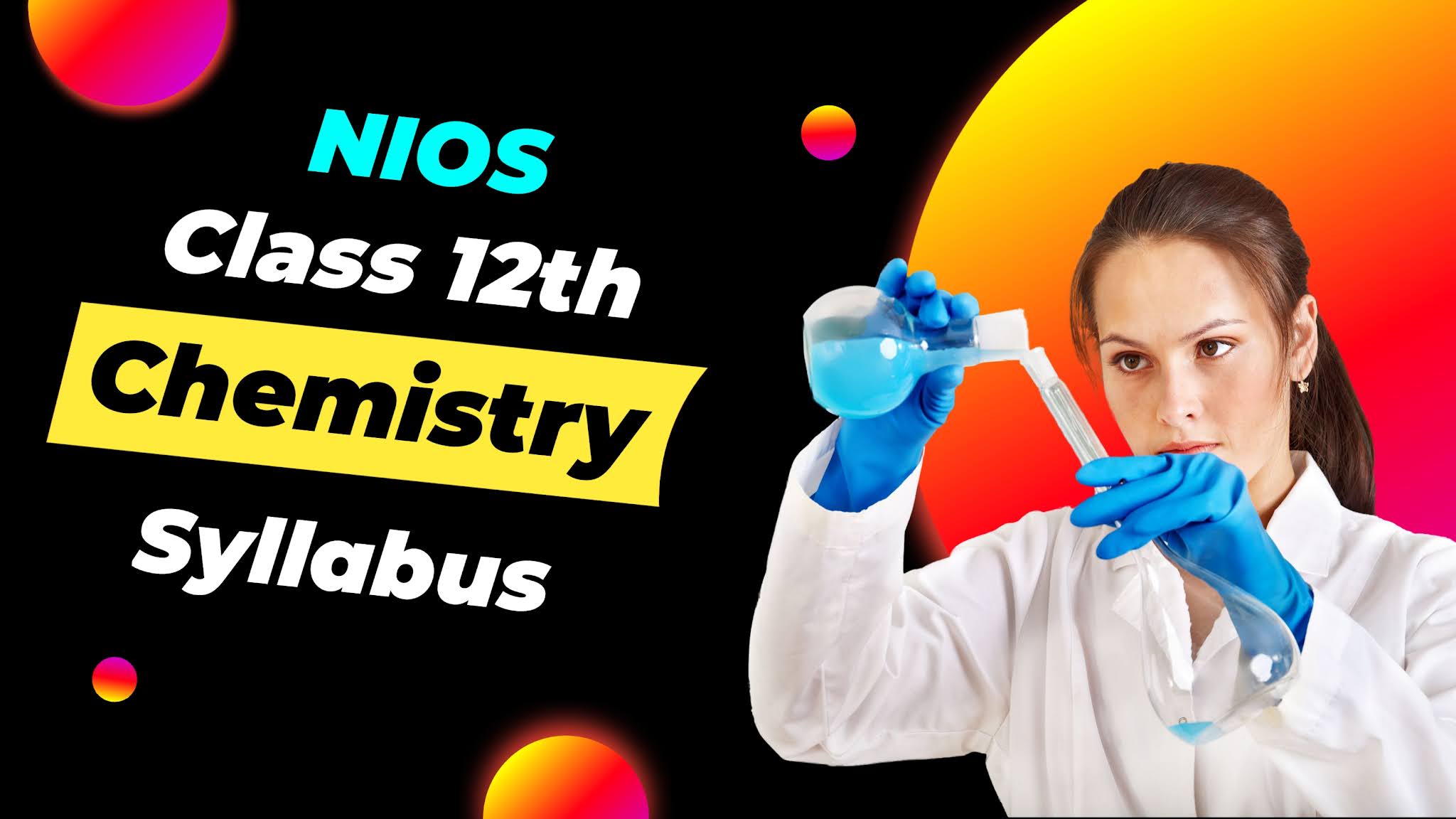 NIOS Class 12th Chemistry Syllabus Marking Scheme Important nios-class-12th-chemistry-syllabus-marking-scheme-important