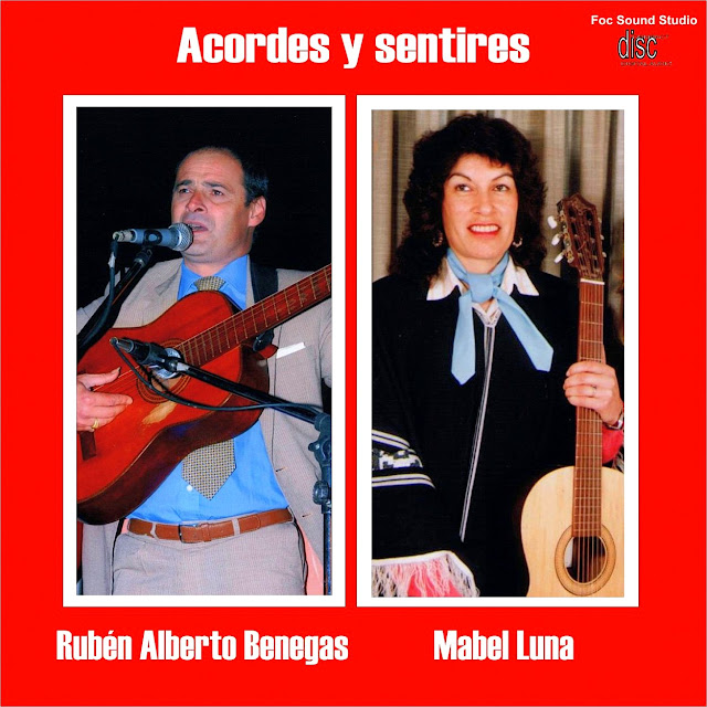 Folklore del NOA: RUBÉN ALBERTO BENEGAS - MABEL LUNA - ACORDES Y ...