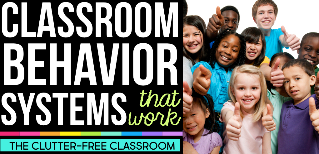 Classroom Behavior Management Systems Clutter Free Classroom classroom-behavior-management-systems-clutter-free-classroom