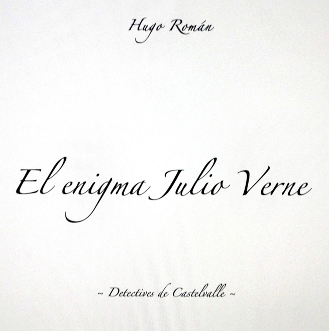 El enigma Julio Verne: Firma de "El enigma Julio Verne" en la próxima ...