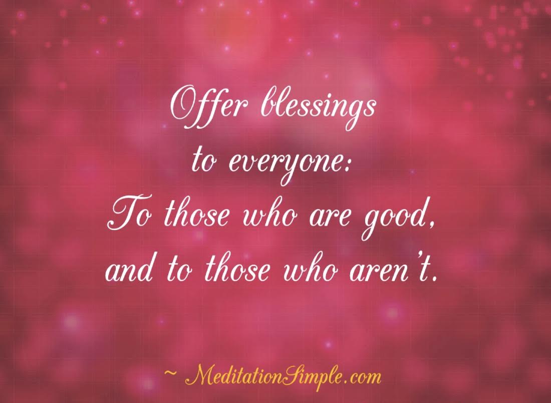 Offer Blessings to Everyone