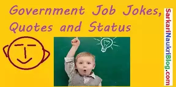 Jokes Status Quotes for Government Jobs