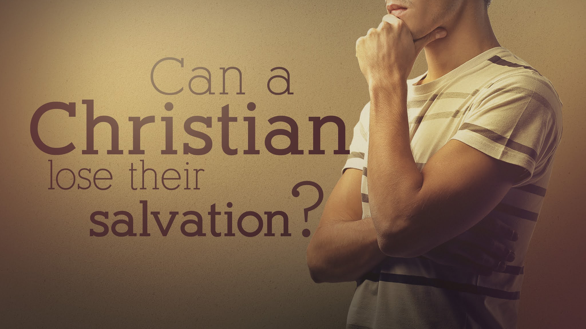2gether With Jesus : Can salvation be lost?