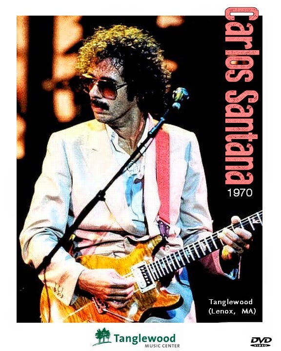 Con Alma de Blues: Carlos Santana live at Tanglewood (Lenox, MA) 1970 ...