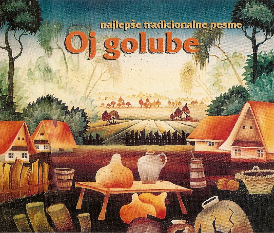 MUZIKA BALKANA - BALKAN MUSIC: NAJLEPŠE TRADICIONALNE PESME - Oj golube