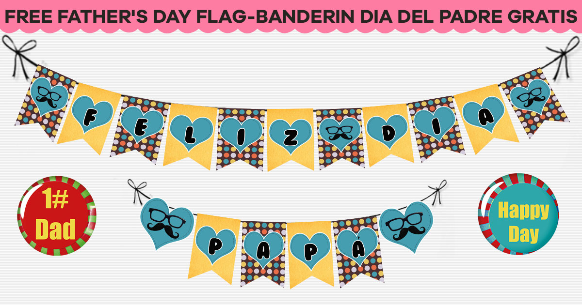 Banderín Feliz Dia Papá para imprimir Gratis