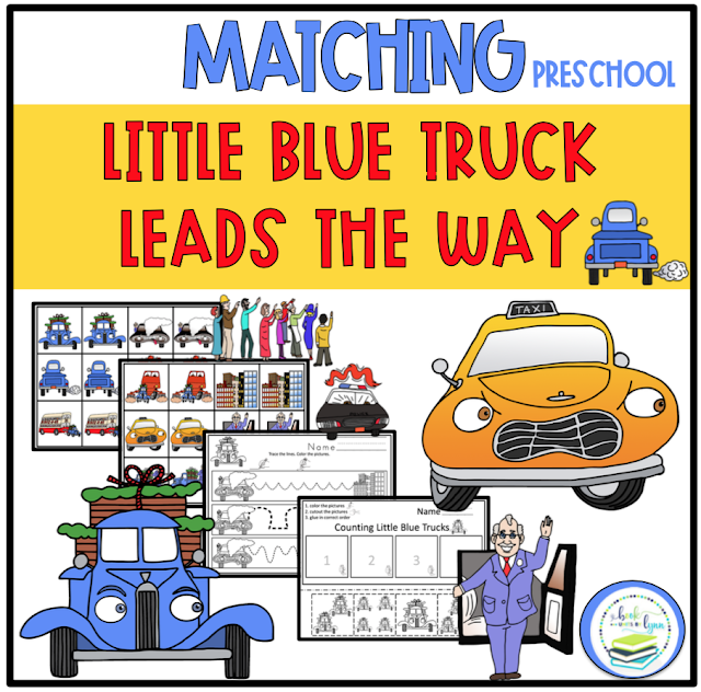LITTLE BLUE TRUCK LEADS THE WAY MATCHING, COUNTING, AND FINE MOTOR ...