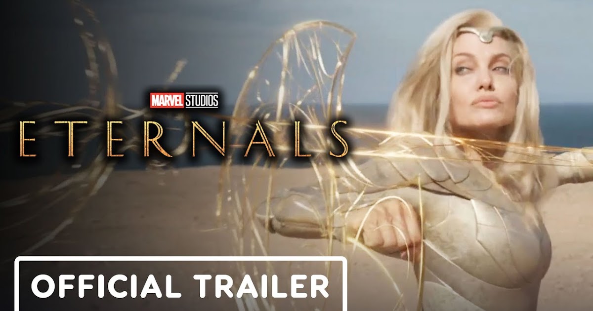 Marvel's Eternals Final Official Trailer - JEFusion