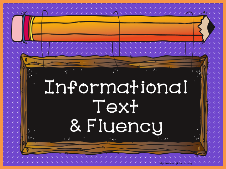 Information text and fluency ideas | Teach123