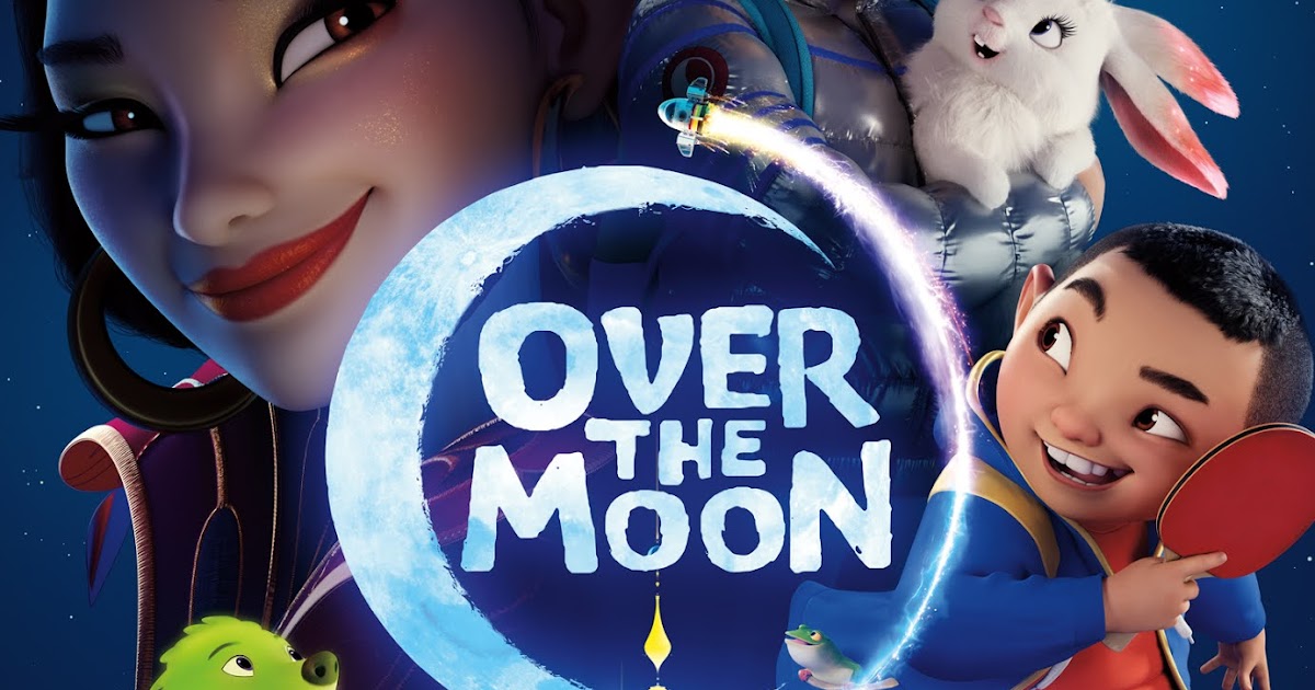 Watch or Pass: Over the Moon Review: An Beautifully Animated Lunar ...