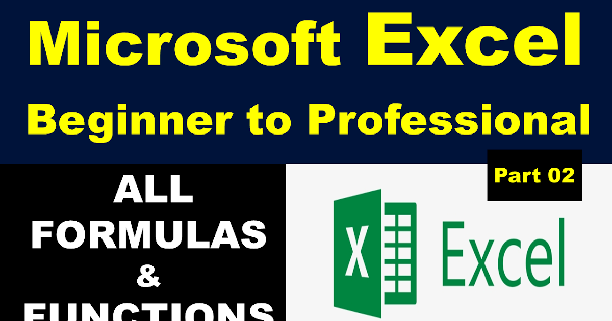 Complete MS Excel Course | Excel Formulas and Functions | Part 2 | Ayub ...