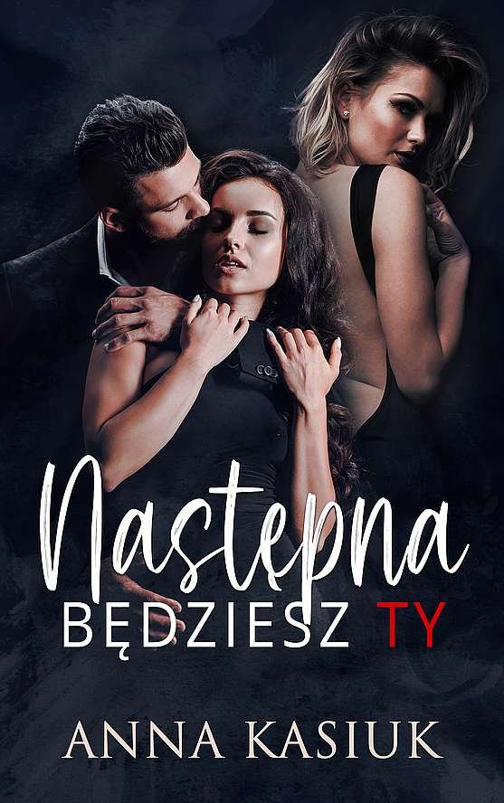 górowianka: Anna Kasiuk "Następna będziesz ty"