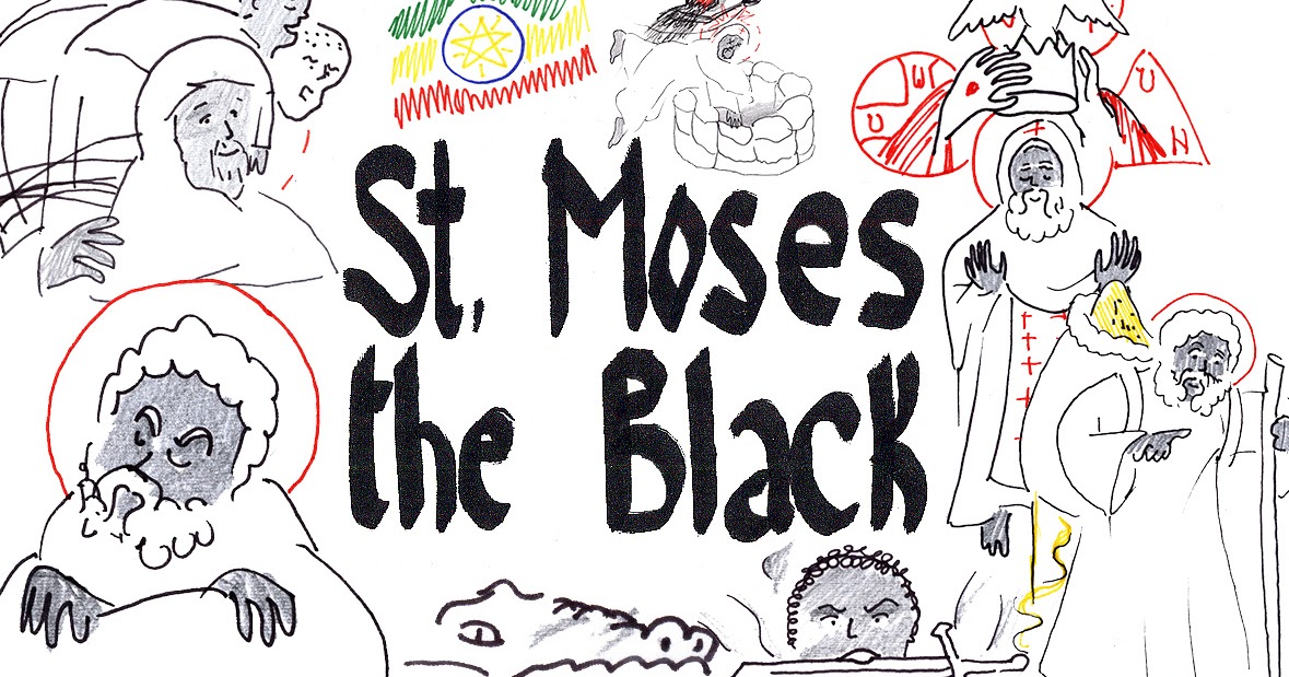 Bible Illustrated Scripts: 20. Saint Moses the Black