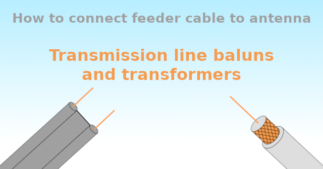 Transmission line baluns for VHF and UHF · One Transistor