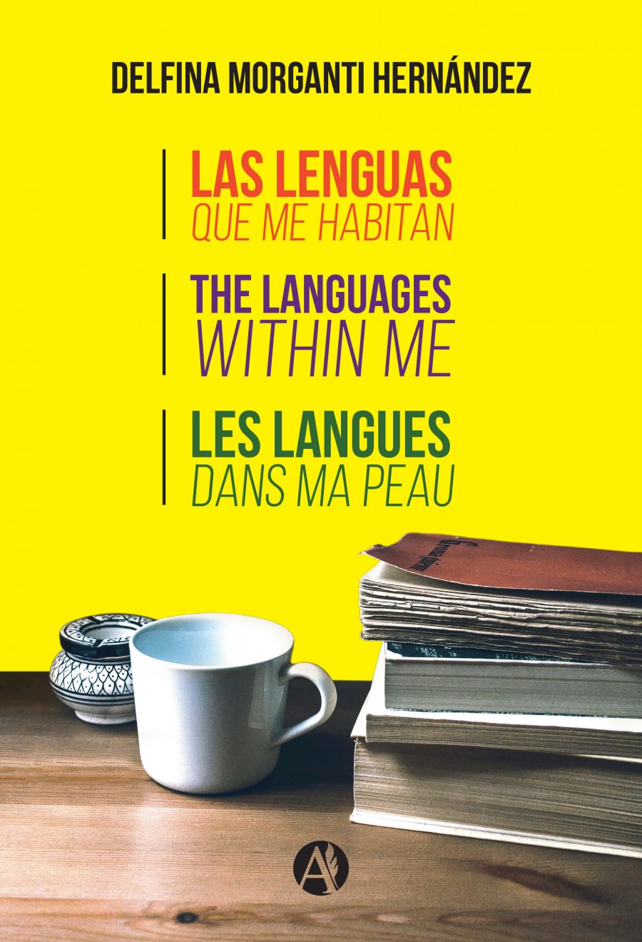Sol de Echesortu: Reseña: Las lenguas que me habitan. The Languages ... Sol de Echesortu: Reseña: Las lenguas que me habitan. The Languages ...