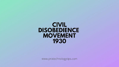 [Short Notes] Civil Disobedience Movement 1930 Causes UPSC