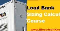 Load Bank Selection and Sizing Course ~ Electrical Knowhow