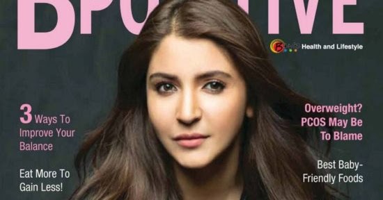 Anushka Sharma On The Cover of BPositive Magazine July 2017