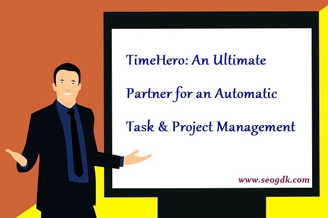 TimeHero: An Ultimate Partner for an Automatic Task and Project ...