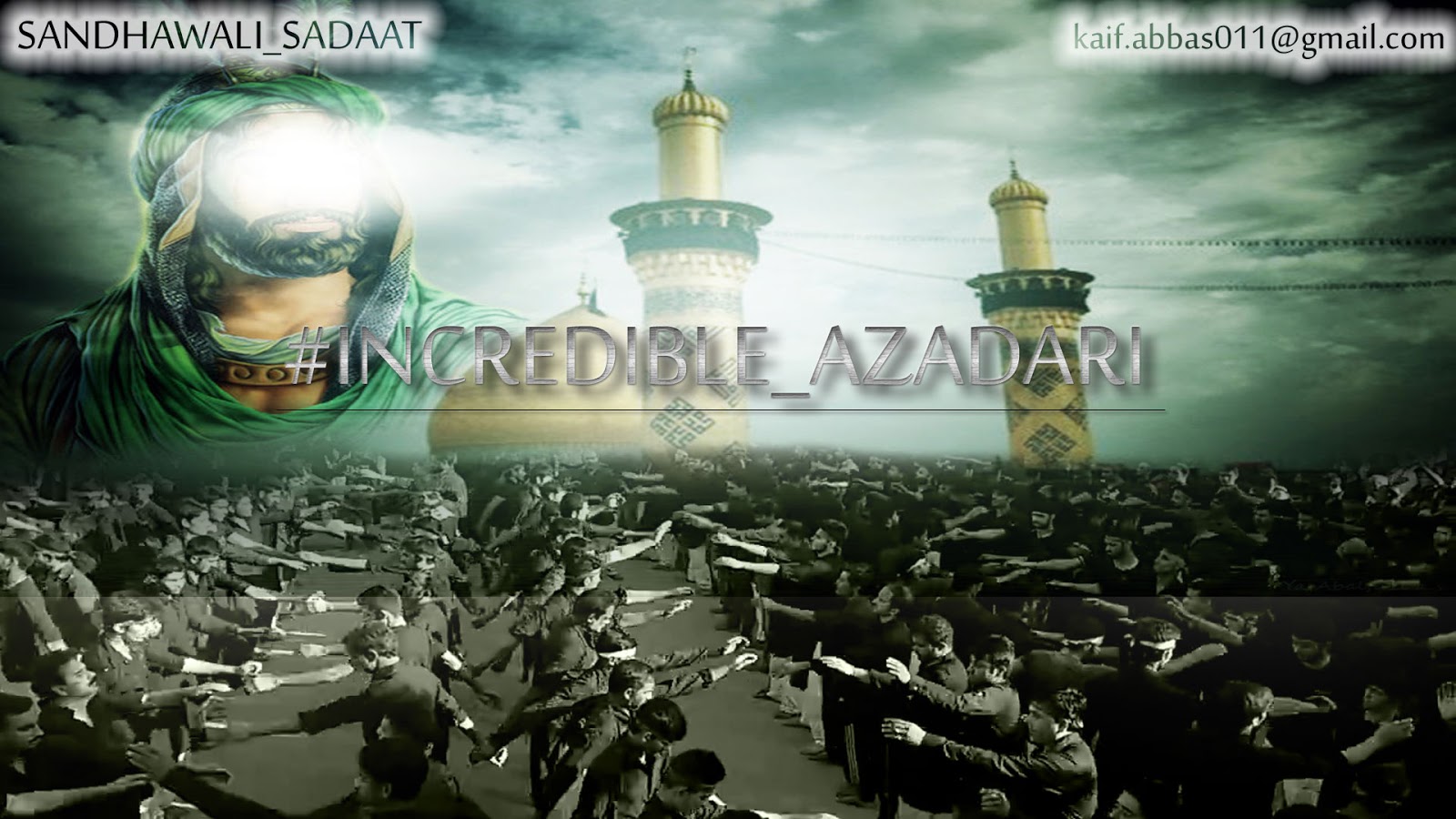 INCREDIBLE AZADARI : History of incredible azadari