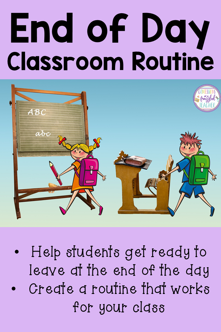Confessions of a Frazzled Teacher: Create a No Stress End of Day ...