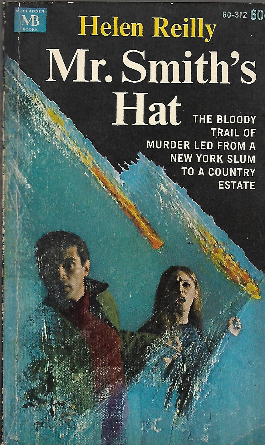 MY READER'S BLOCK: Mr. Smith's Hat