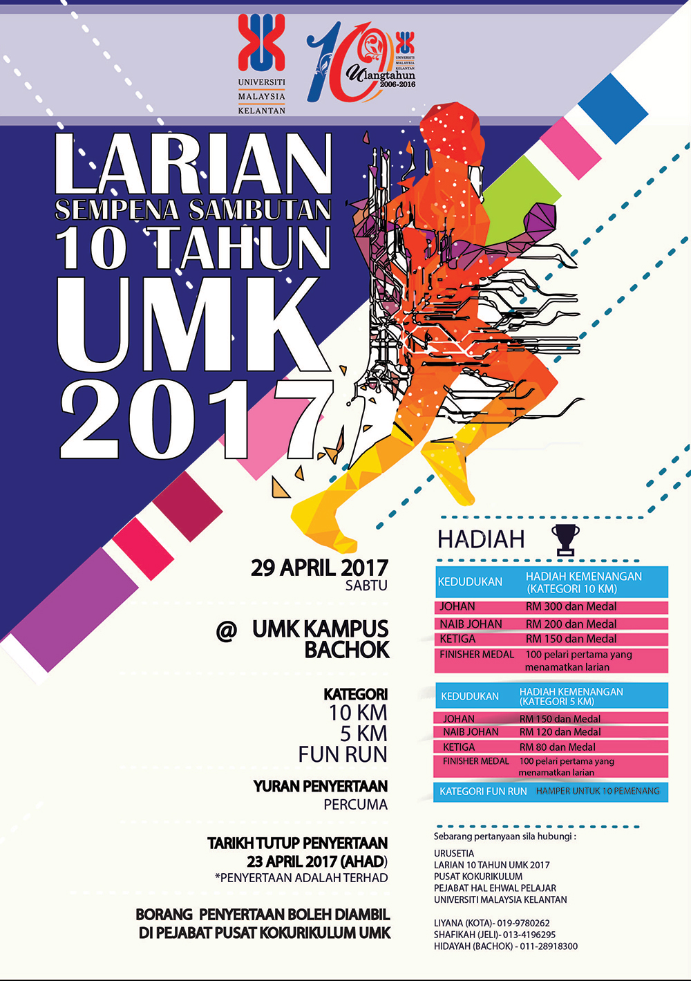 RUNNERIFIC: Larian Sempena 10 Tahun UMK 2017