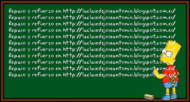 La Clase de José Antonio: REPASO Y REFUERZO