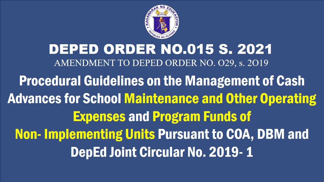 DEPED ORDER NO.015 S. 2021 - The Teacher's Craft DEPED ORDER NO.015 S. 2021 - The Teacher's Craft