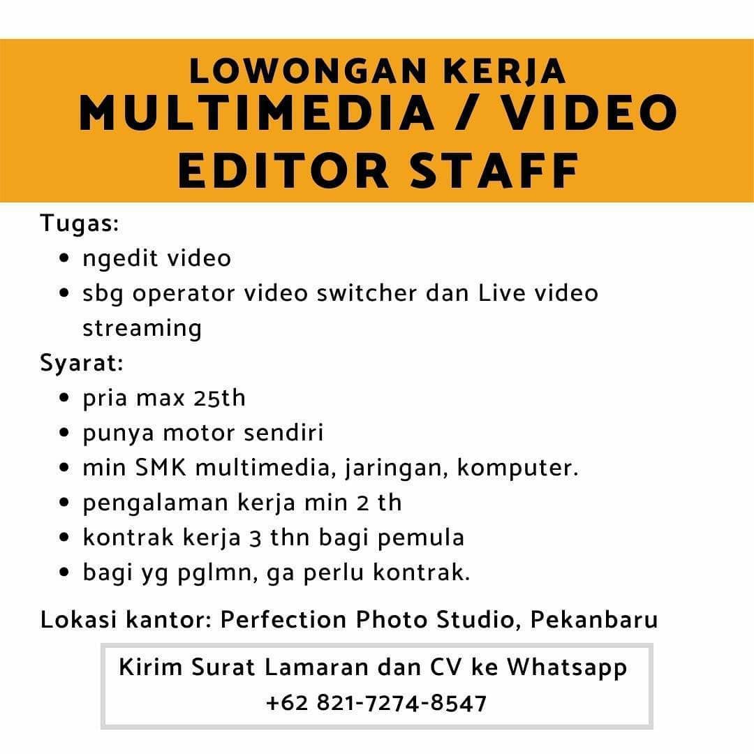 Lowongan Kerja MULTIMEDIA / VIDEO EDITOR STAFF - Karir Riau