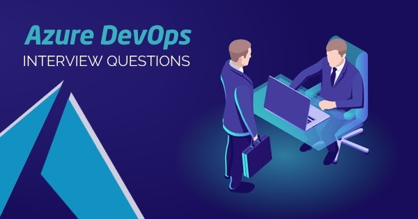 Learn Software Testing and more with Anjali: Azure DevOps - Questions ...