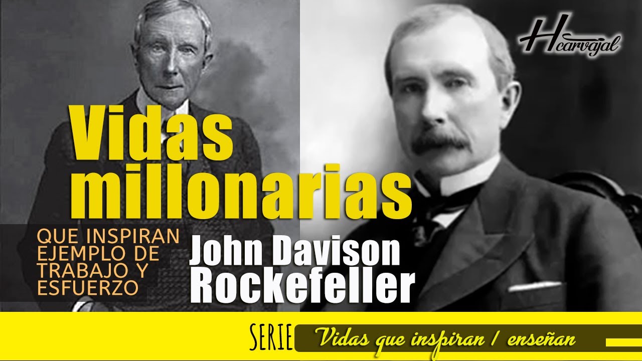 Cita con la historia y otras narraciones: Rockefeller, multimillonario ...