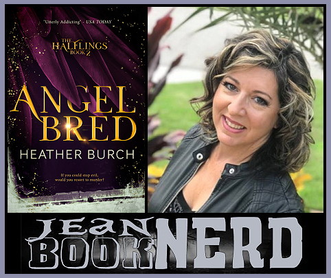 {Nerd Blast} Angel Bred by Heather Burch ~ JeanBookNerd