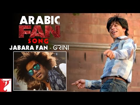 Arabic FAN Song Anthem | Jabara Fan - Grini | Shah Rukh Khan | # ...