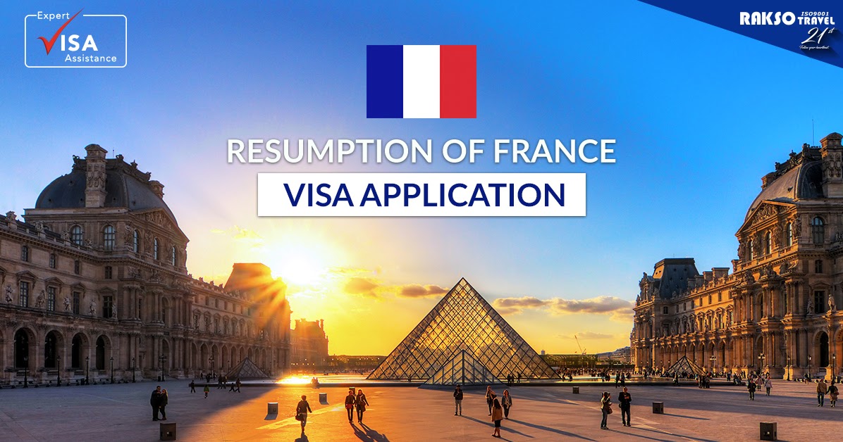 [FRANCE VISA UPDATE] Resumption of France Visa Application Starting ...