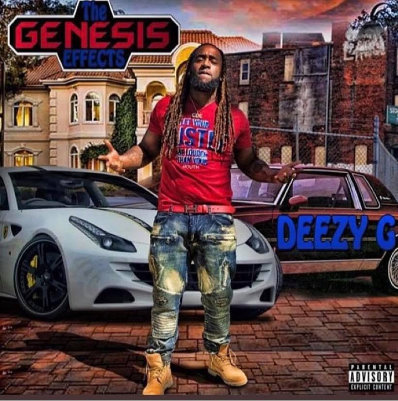 Deezy G (@DeezyG601) Dropped a New Mixtape “The Genesis Effects ...