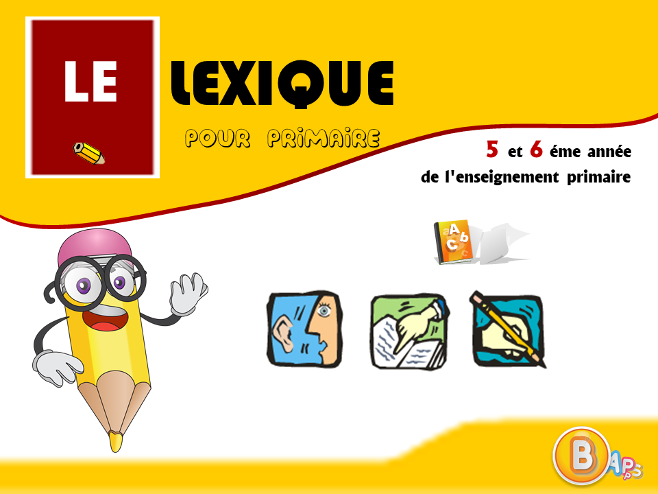 Le lexique pour primaire