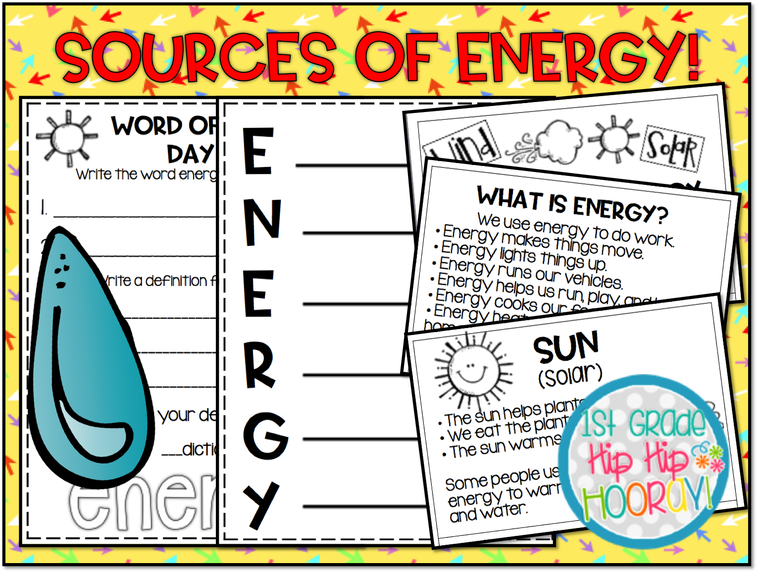 1st Grade Hip Hip Hooray!: Sources of Energy!
