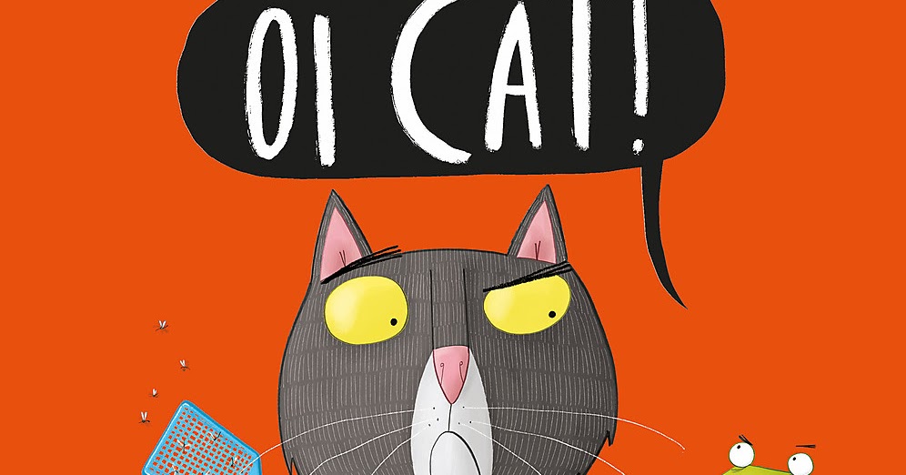 On A Crafty Adventure: Book Review: Oi Cat by Kes Gray and Jim Field