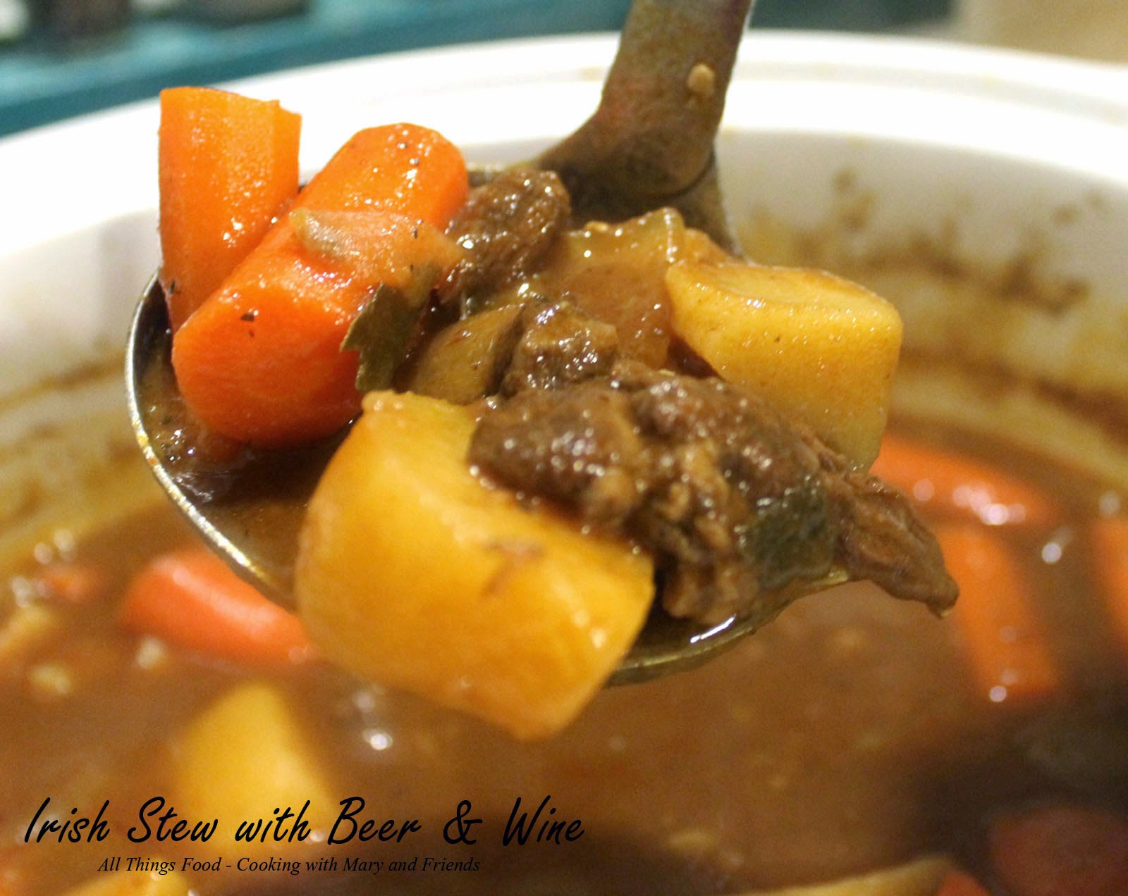 Cooking With Mary and Friends: Irish Stew with Beer & Wine