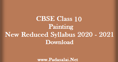 CBSE Class 10 - Painting - New Reduced Syllabus 2020 - 2021 with ...