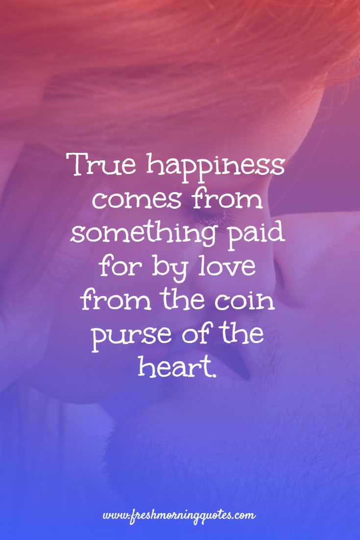 60+ Heartfelt Quotes About Love, Affection and Commitment