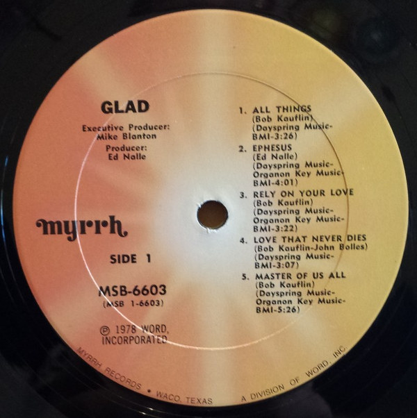 100 Greatest CCM Albums of the '70s: #87 - GLAD by GLAD (1978)