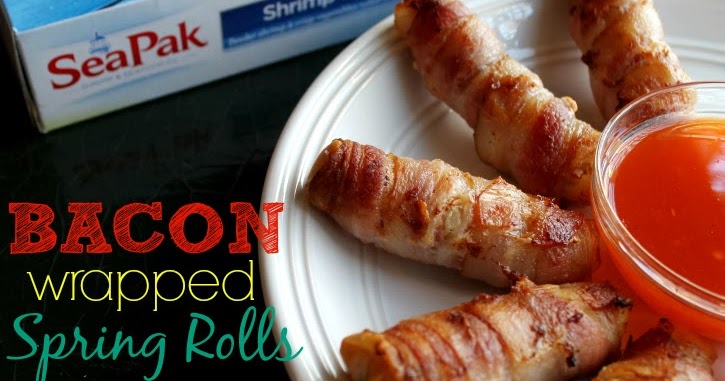 Hungry Harps: Bacon Wrapped Spring Rolls {Easy Holiday Appetizers that ...
