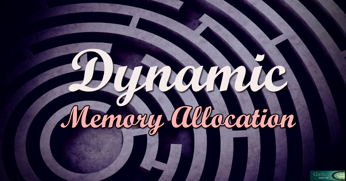 Girfa : Student Help: Dynamic Memory Allocation Topic and Question | C ... Girfa : Student Help: Dynamic Memory Allocation Topic and Question | C ...