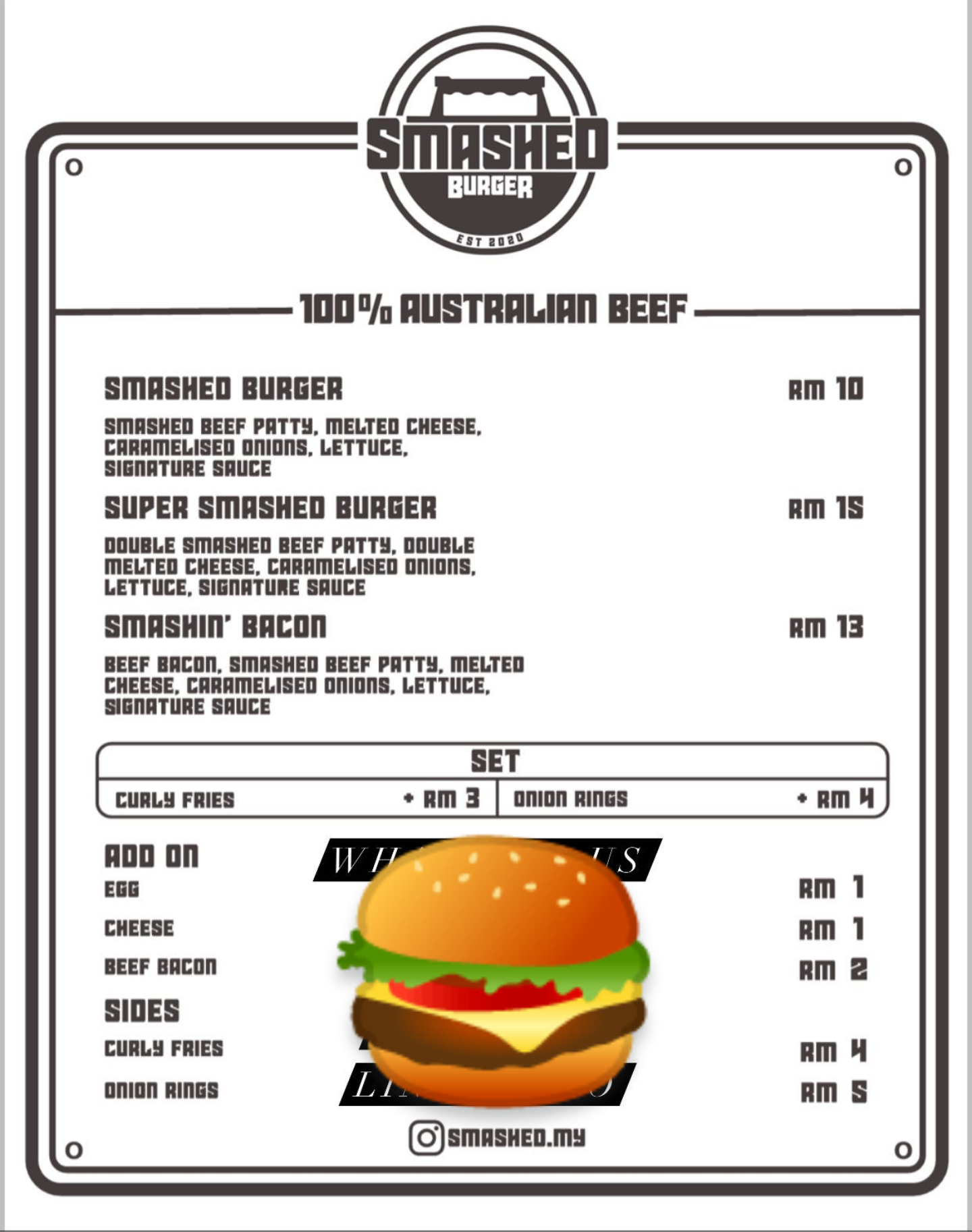 Everything and Anything !: Food Review : Smashed Burger, Bukit Jelutong