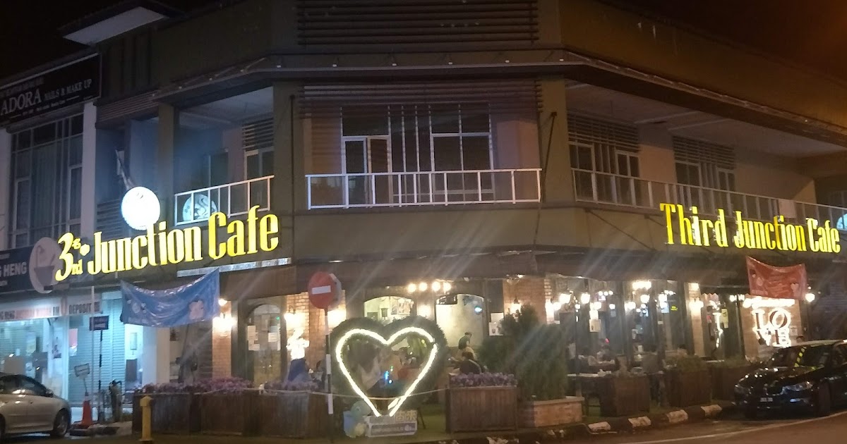 MAKAN DI THIRD JUNCTION CAFE